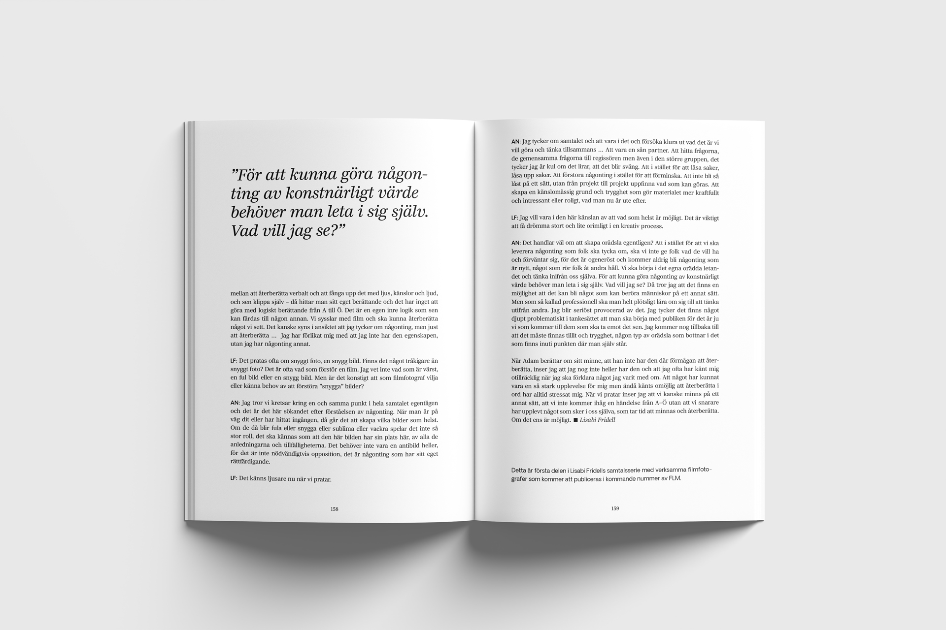 Det finns inget tråkigare än en snygg bild – ett samtal mellan ...